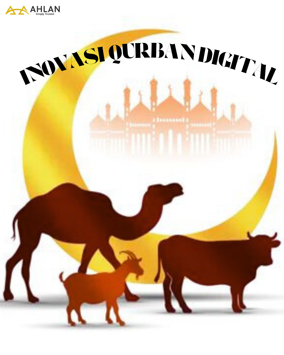 Inovasi Qurban Digital - Ahlan Travel & Ticketing