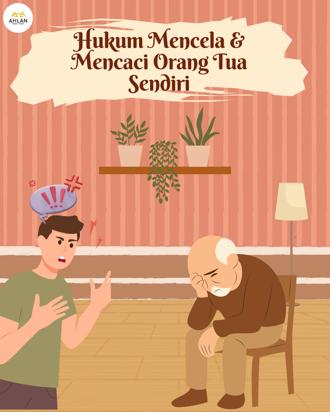 Hukum Mencela dan Mencaci Orang Tua Sendiri - Ahlan Travel & Ticketing
